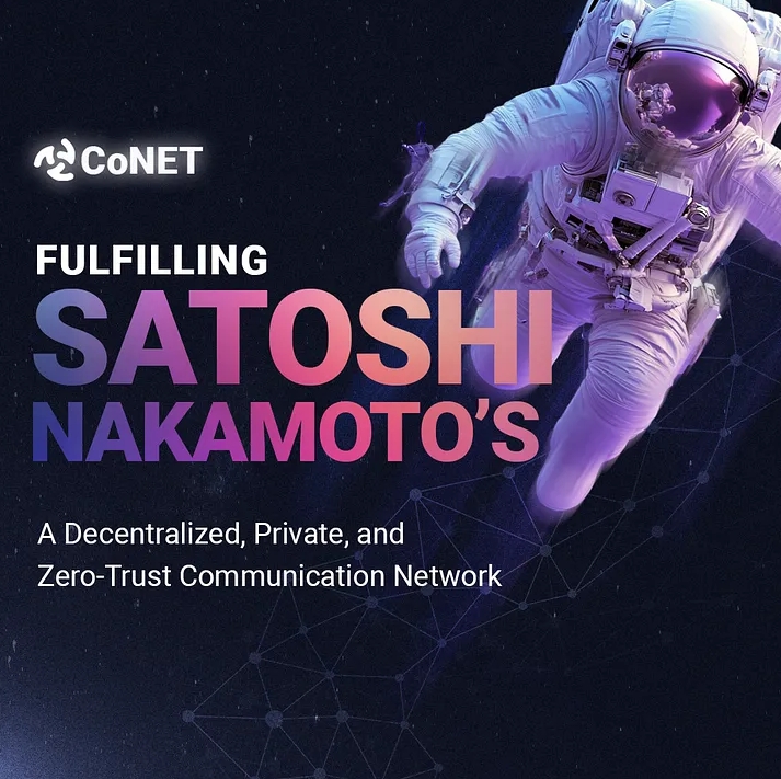 中本聪革新传统金融，CoNET重塑互联网格局——中国用户实测“隐私通信”可行！提供者FX168